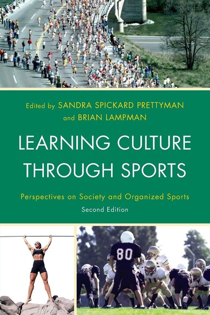 Learning Culture Through Sports von Sandra Spickard Prettyman Brian ...