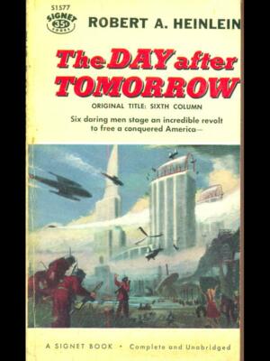 THE DAY AFTER TOMORROW LIBRI IN LINGUA ROBERT A. HEINLEIN SIGNET BOOK ...