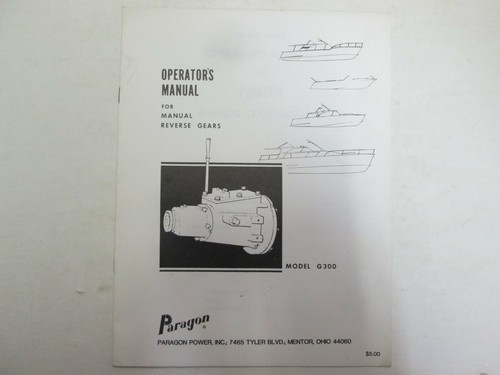 Paragon Model G300 Manual Reverse Gears Operators Manual Marine FACTORY ...