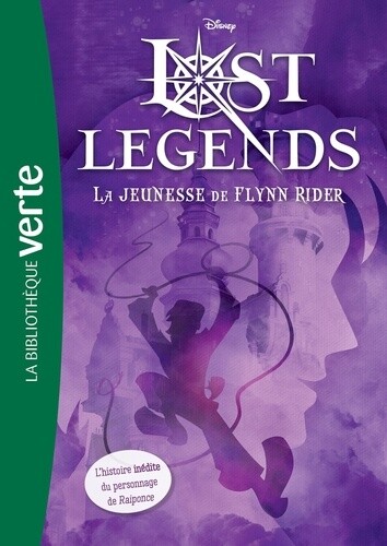 Lost Legends 01 - La jeunesse de Flynn Rider, Walt Disney company | eBay