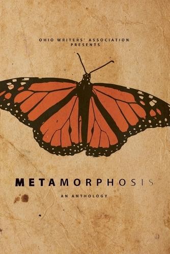 Joe Graves Devon Ortega George Pallas Metamorphosis (Paperback) (UK ...