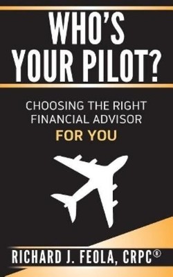 Richard J Feola Who's Your Pilot (Tascabile) | eBay