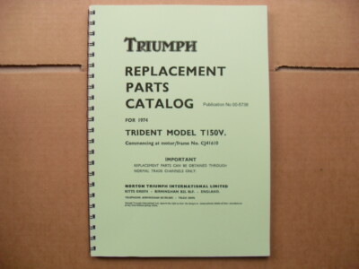 TRIUMPH T150V TRIDENT PARTS BOOK FOR 1974 -1975 MODELS | eBay