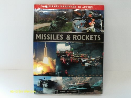 MISSILES AND ROCKETS, Military Hardware in Action Book The Fast Free ...