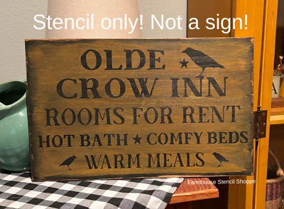 STENCIL - Olde Crow Inn Stencil - 18"x11", Reusable 5 Mil STENCIL - NOT ...