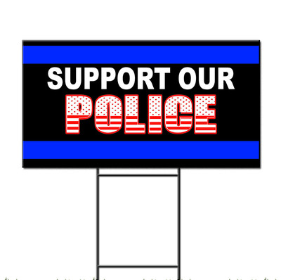 Support Our Police Cop American Flag Corrugated Plastic Yard Sign /Free ...