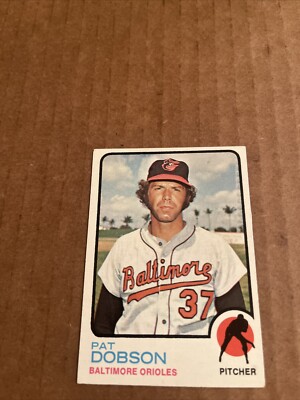 1973 Topps Pat Dobson Baltimore Orioles 34 Mid Grade Free Shipping | eBay