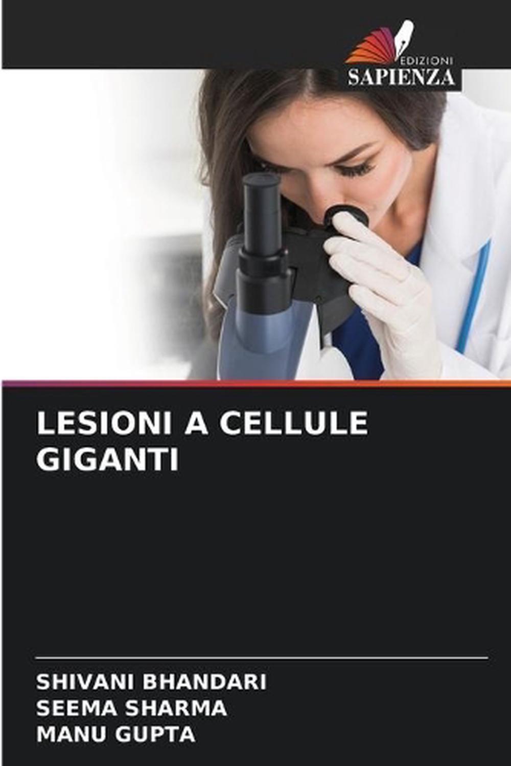Lesioni a Cellule Giganti by Shivani Bhandari (Italian) Paperback Book ...