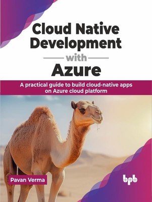 Pavan Verma Cloud Native Development with Azure (Poche) | eBay