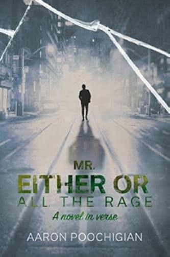 Aaron Poochigian Mr. Either Or: All the Rage (Paperback) (US IMPORT ...