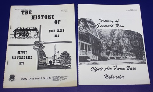History of Fort Crook 1888 Offutt Air Force Base 1976 & Generals Row ...