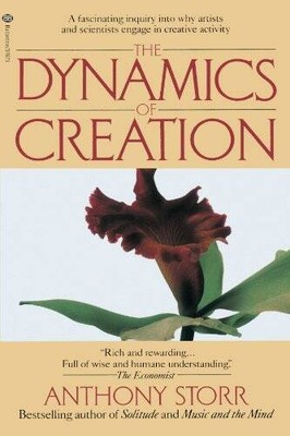 The Dynamics of Creation - Paperback By Storr, Anthony - GOOD ...
