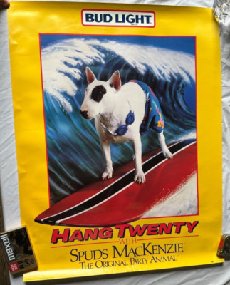 Spuds MacKenzie Hang Twenty 1986 Poster 28x22in Bud Light Beer Surfing ...