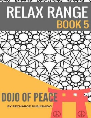 Adult Colouring Book: Doodle Pad - Relax Range Book 5 : Stress Relief ...