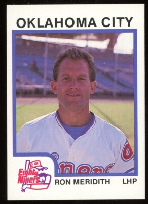 1987 ProCards Oklahoma City 89ers RON MERIDITH RC RANGERS ASTROS ORAL ...