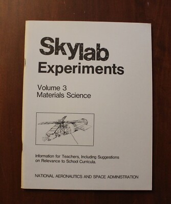 Skylab Experiments Volume 3 Materials Science EP-112 1973 NASA | eBay