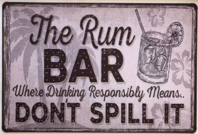 RUM BAR Rustic Look Vintage Metal Tin Sign MAN CAVE Shed Garage & Bar ...