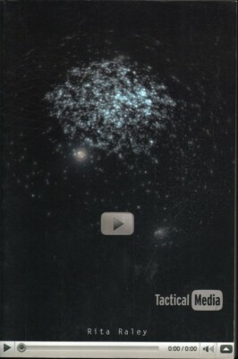 Rita Raley TACTICAL MEDIA 1st Ed. SC Book 9780816651511 | eBay Australia