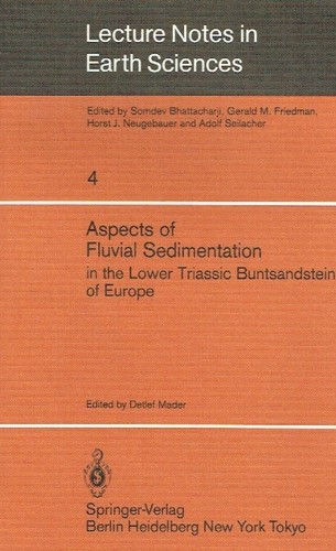 Mader, Detlef [Hrsg.]: Aspects of fluvial sedimentation in the lower ...