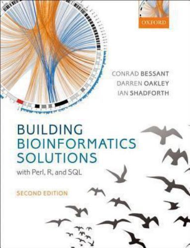 Building Bioinformatics Solutions 2nd Edition by Ian Shadforth, Darren ...