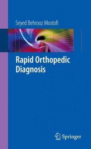 Rapid Orthopedic Diagnosis by Mostofi Seyed, Seyed Mostofi and Seyed Behrooz Mostofi (2008 ...