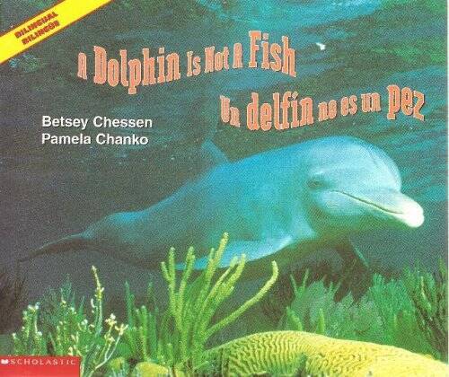 A Dolphin is Not a fish Un delfin no es un pez - Bilingual Book - VERY ...