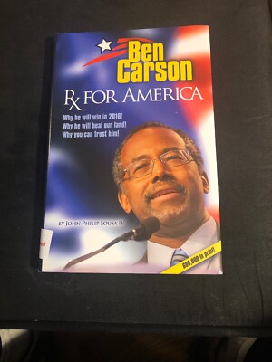 Signed Ben Carson Rx for America John Philip Sousa IV Hologram ...