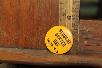 Vintage Pinback Button Student Center Day | eBay