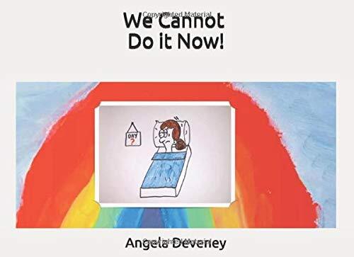 We Cannot Do It Now! by Deveney, Angela Book The Fast Free Shipping | eBay
