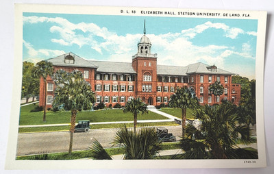 VTG 1930 DE LAND FL PC Elizabeth Hall STETSON UNIVERSITY Teich Archives ...
