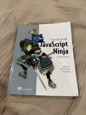 Book Secrets of the JavaScript Ninja 2nd Edition by John Resig 9781617292859| eBay