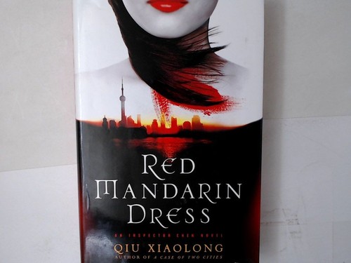 Red Mandarin Dress: An Inspector Chen Novel Qiu, Xiaolong: | eBay