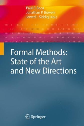 Formal Methods : State of the Art and New Directions by Jonathan P ...
