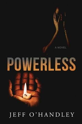 Powerless by Jeff O'Handley: New 9781735725321| eBay