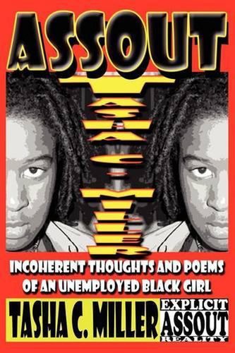 Assout: Incoherent Thoughts and Poems of an Unemployed Black Girl by ...