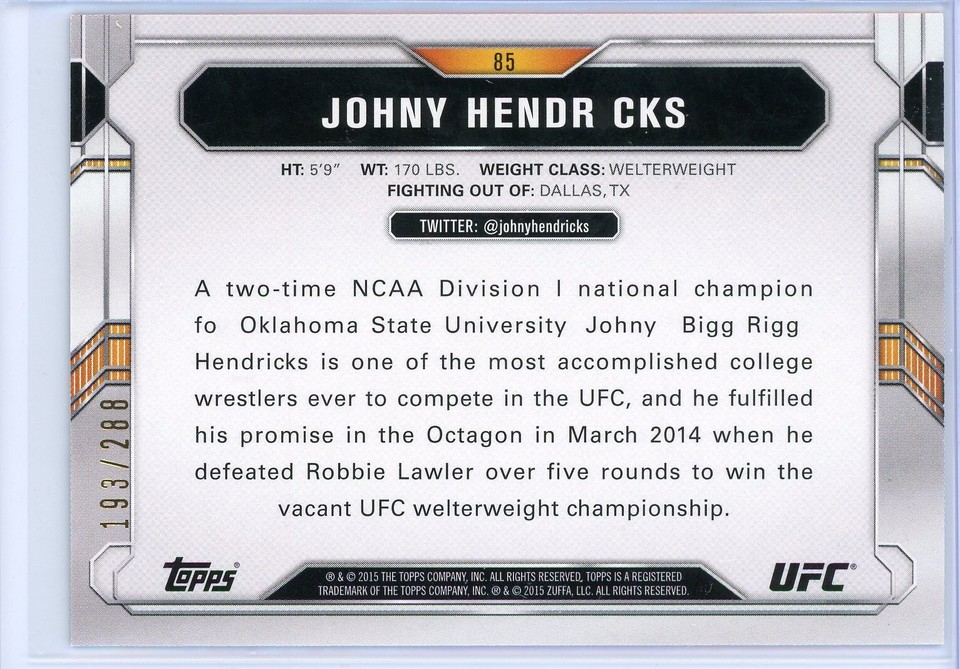 JOHNNY HENDRICKS - 2015 Topps UFC Chronicles Green parallel insert card ...