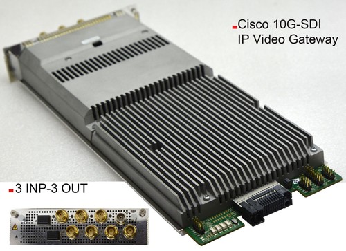 IP Video Gateway Card Cisco 10G-SDI Gwy-El:3 Inp-3 Out/Jpeg2K 74-7491 ...