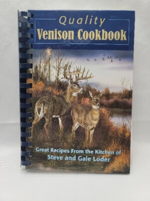 Quality Venison Cookbook: Deer Meat Recipes, Deer Processing, Cooking ...