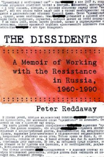 Peter Reddaway The Dissidents (Relié) 9780815737735 | eBay