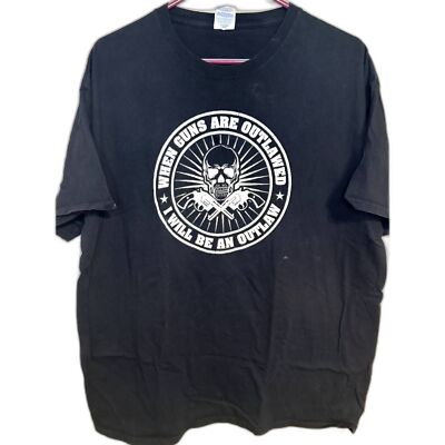 Demolition Ranch "When Guns Are Outlawed I Will be an Outlaw" T-shirt ...