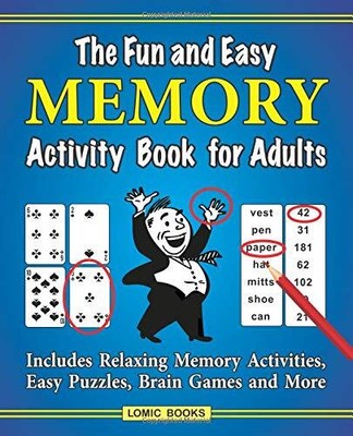 THE FUN AND EASY MEMORY ACTIVITY BOOK FOR ADULTS: INCLUDES By J. D ...
