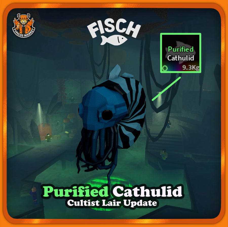 [FISCH] - Purified Cathulid/Cathulith [Cultist Lair Update Quest] | eBay