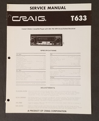 CRAIG Model T633 Service Manual. Indash Cassette Stereo Player AM/FM ...