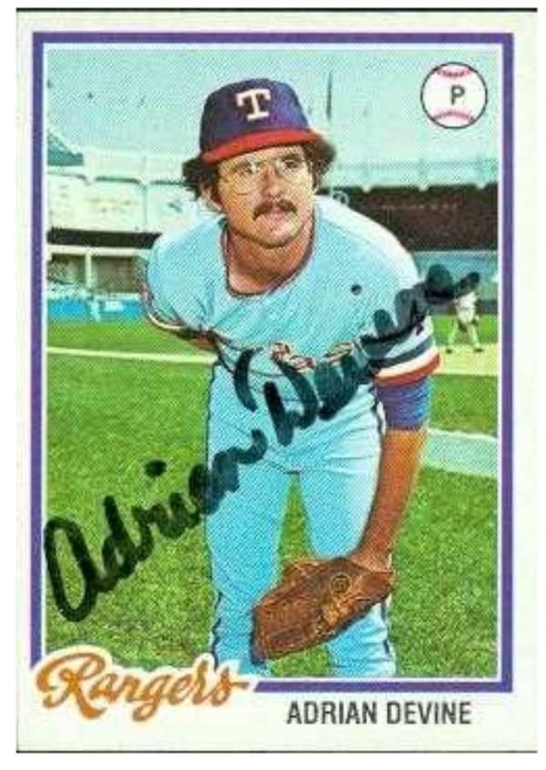Adrian Devine autographed Baseball Card (Texas Rangers) 1978 Topps #92 ...