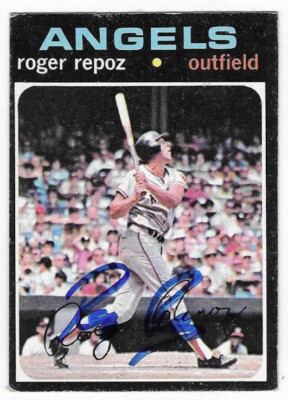 ROGER REPOZ 1971 TOPPS AUTOGRAPHED SIGNED # 508 CALIFORNIA ANGELS | eBay