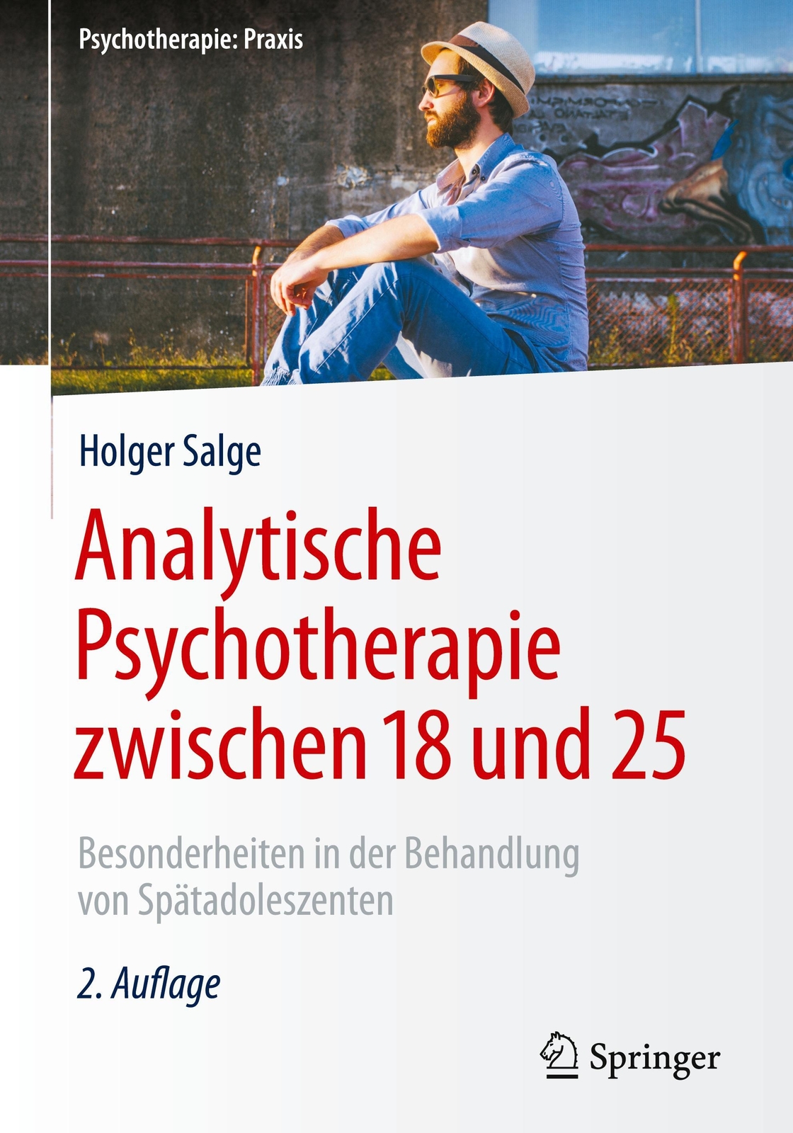 Analytische Psychotherapie zwischen 18 und 25 | Holger Salge | Deutsch ...