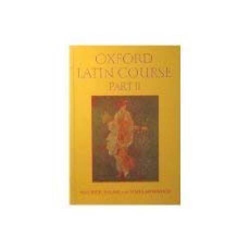 Oxford Latin Course, Vol. 2 - Paperback By Balme, Maurice - GOOD ...
