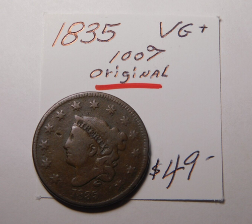 1835 LARGE CENT ORIGINAL !!! CHOCOLATE BROWN VG+ ONLY $36.00 ...
