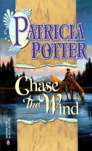 Chase the Wind: Chase the Thunder/Against the Wind by Potter, Patricia ...