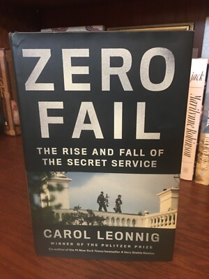 Zero Fail. Carol Leonnig 1st HC Ptg. Random House 2021. Fine Unread | eBay
